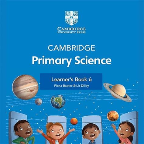 Year 6 Science Cambridge