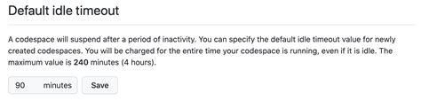 设置 GitHub Codespaces 超时期限 GitHub Enterprise Cloud Docs