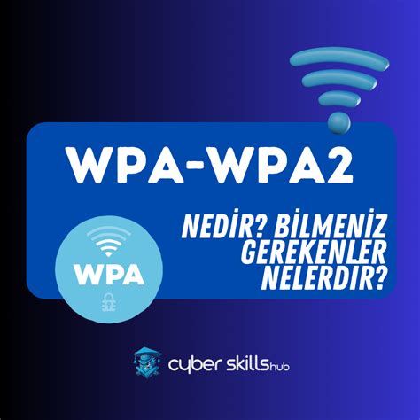 WPA Vs WPA Understanding Wireless Security Protocols