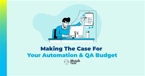 Justifying Your Qa Budget A Data Driven Approach