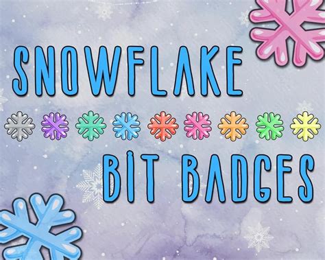 Snowflake Twitch Badges Twitch Bit Badges Twitch Cheer Badges Twitch