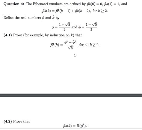 Solved Question 4 The Fibonacci Numbers Are Defined By