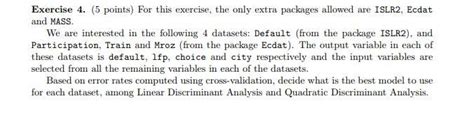 Solved Provide The R Code The R Output And Your Comments On