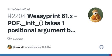 weasyprint 61 x pdf init takes 1 positional argument but 3 were