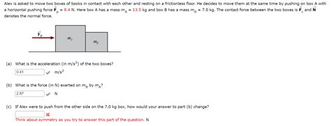 Solved Alex Is Asked To Move Two Boxes Of Books In Contact