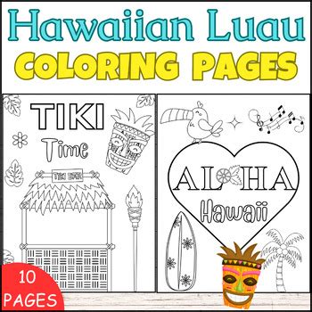 Hawaiian Tropical Luau Party Coloring Pages End Of The Year Coloring