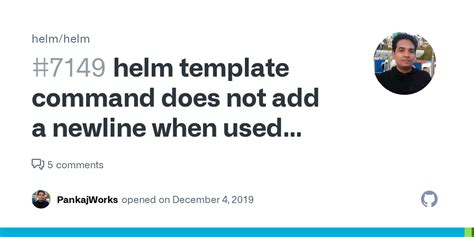 Helm Template Command Does Not Add A Newline When Used With Range Issue Helm Helm GitHub