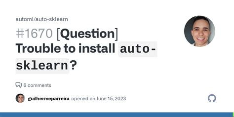 Question Trouble To Install Auto Sklearn Issue 1670 Automl