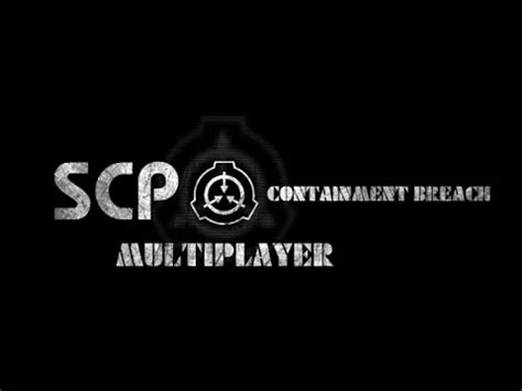 SCP CB Multiplayer V File ModDB