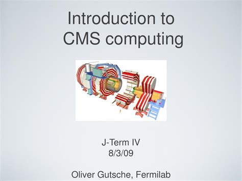 Ppt Introduction To Cms Computing Powerpoint Presentation Free