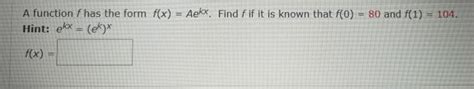 solved 80 and f 1 104 a function f has the form f x