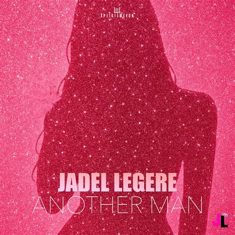 Explicit Soundz Jams Jadel Legere Another Man