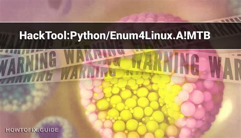 Hacktool Python Enum4linux A Mtb — Enum4linux Hacktool Removal Guide