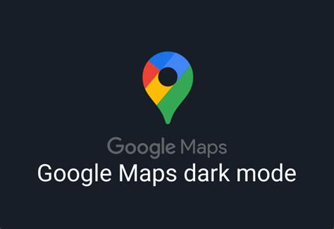 How To Enable Google Maps Dark Mode Night Eye