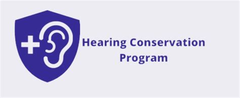 Hearing Conservation Program