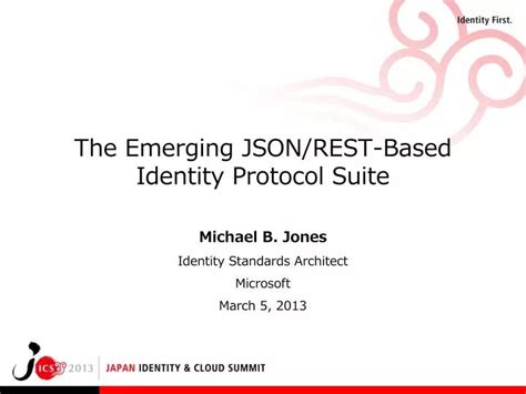 PPT The Emerging JSON REST Based Identity Protocol Suite PowerPoint