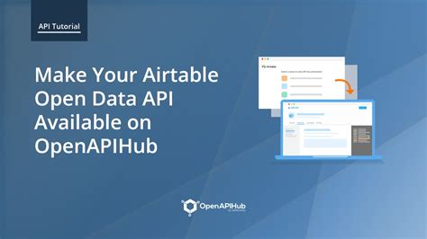 Make Your Airtable Open Data Api Available On Openapihub Openapihub Community