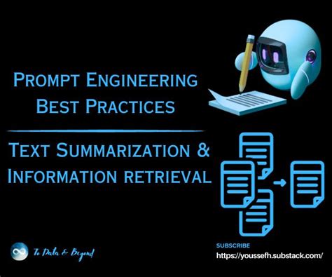 Prompt Engineering Best Practices Text Summarization And Information