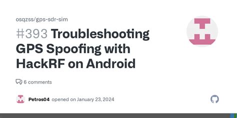 troubleshooting gps spoofing with hackrf on android · issue 393