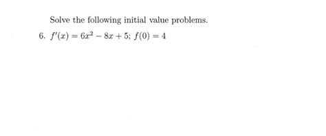 solved solve the following initial value problems