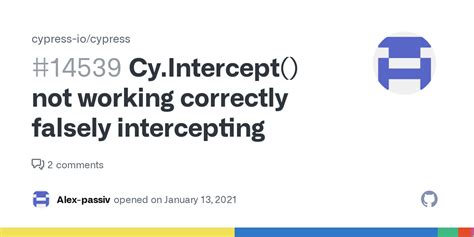 Cy Intercept Not Working Correctly Falsely Intercepting Issue