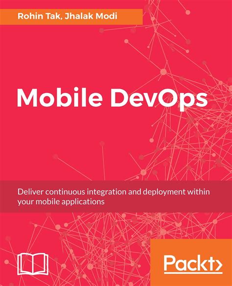 Mobile DevOps EBook By Rohin Tak EPUB Rakuten Kobo United States