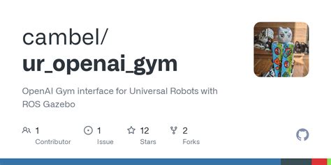 GitHub Cambel Ur Openai Gym OpenAI Gym Interface For Universal Robots With ROS Gazebo