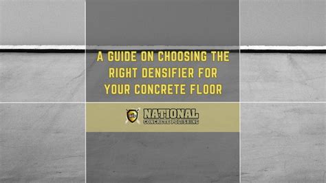 A Guide On Choosing The Right Densifier For Your Concrete Floor