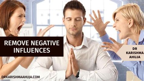How To Remove Negative Influences And Live More Positively Dr Karishma Ahuja Institute