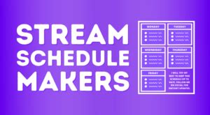 Best Stream Schedule Makers Tools Free Paid Design Hub