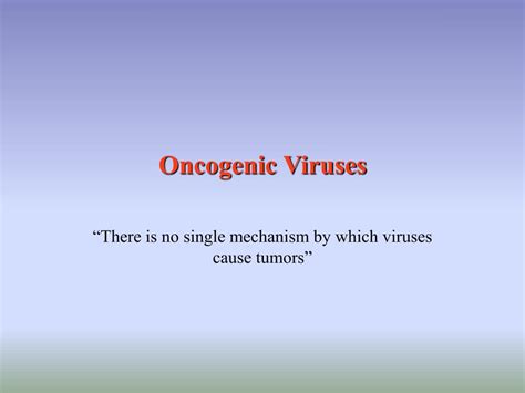 Ppt Oncogenic Viruses Powerpoint Presentation Free Download Id1270841
