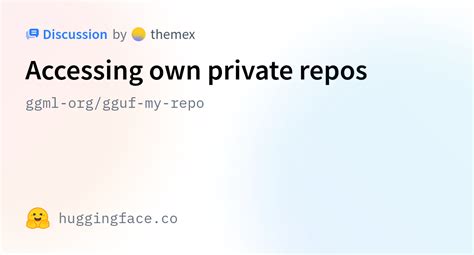 ggml org gguf my repo · accessing own private repos