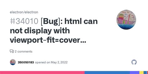 Bug Html Can Not Display With Viewport Fitcover Setting · Issue 34010 · Electronelectron
