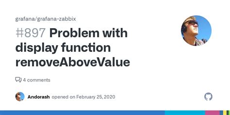 Problem With Display Function Removeabovevalue · Issue 897 · Grafana