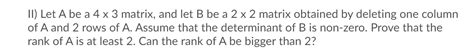 solved ii let a be a 4x3 matrix and let b be a 2 x 2