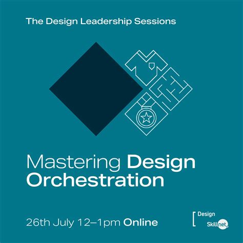 Mastering Design Orchestration Design Skillnet