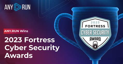 Any Run Wins 2023 Fortress Cyber Security Awards