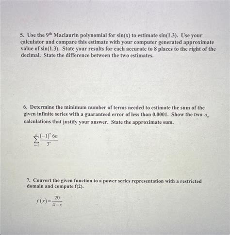 Solved 5 Use The 9th Maclaurin Polynomial For Sinx To