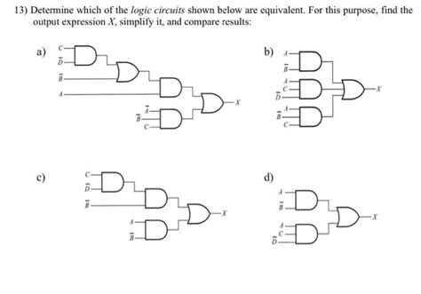 Solved Determine Which Of The Logic Circuits Shown Below Chegg Com