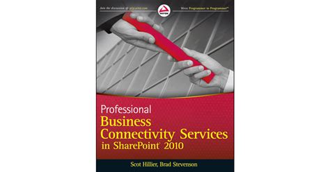 Professional Business Connectivity Services In Sharepoint® 2010 [book]