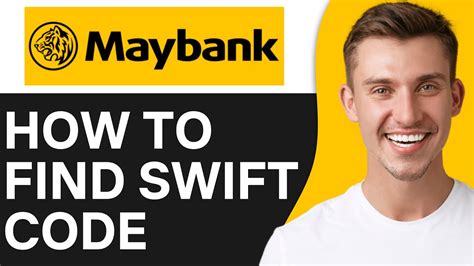 HOW TO FIND MAYBANK SWIFT CODE 2025 YouTube