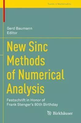 Libro New Sinc Methods Of Numerical Analysis Festschrif Envío gratis