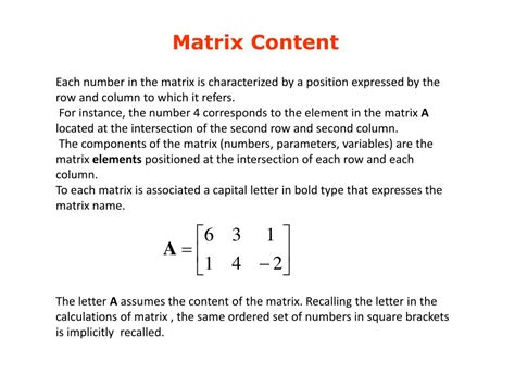 Ppt The Matrix Is An Ordered Set Of Numbers Arranged In Rows And