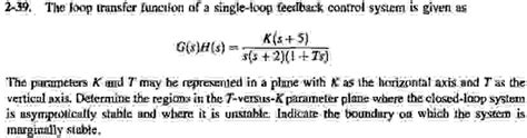Solved 2 39 ﻿the Foop Transfer Function Of A Single Foop