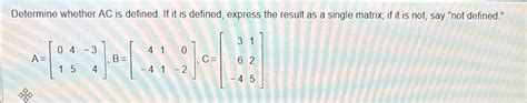 solved determine whether ac ﻿is defined if it is defined