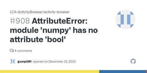 Attributeerror Module Numpy Has No Attribute Bool · Issue 908 · Lca Activitybrowser