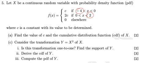 Solved Let X Be A Continuous Random Variable With Chegg