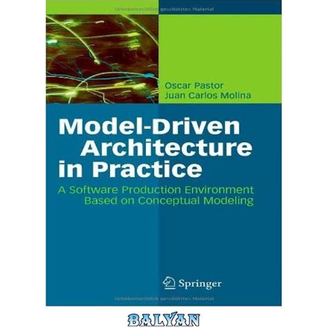 خرید و قیمت دانلود کتاب Model Driven Architecture In Practice A Software Production Environment