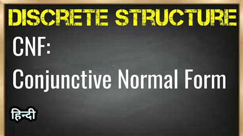 Cnf Conjuctive Normal Form Youtube