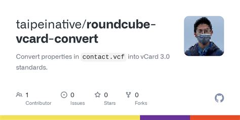Github Taipeinative Roundcube Vcard Convert Convert Properties In Contact Vcf Into Vcard